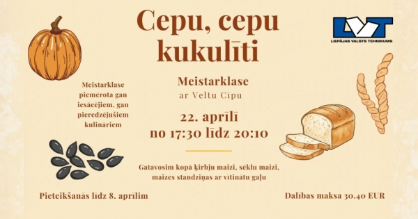 Aicinām piedalīties meistarklasē “Cepu, cepu kukulīti” | Liepājas ...